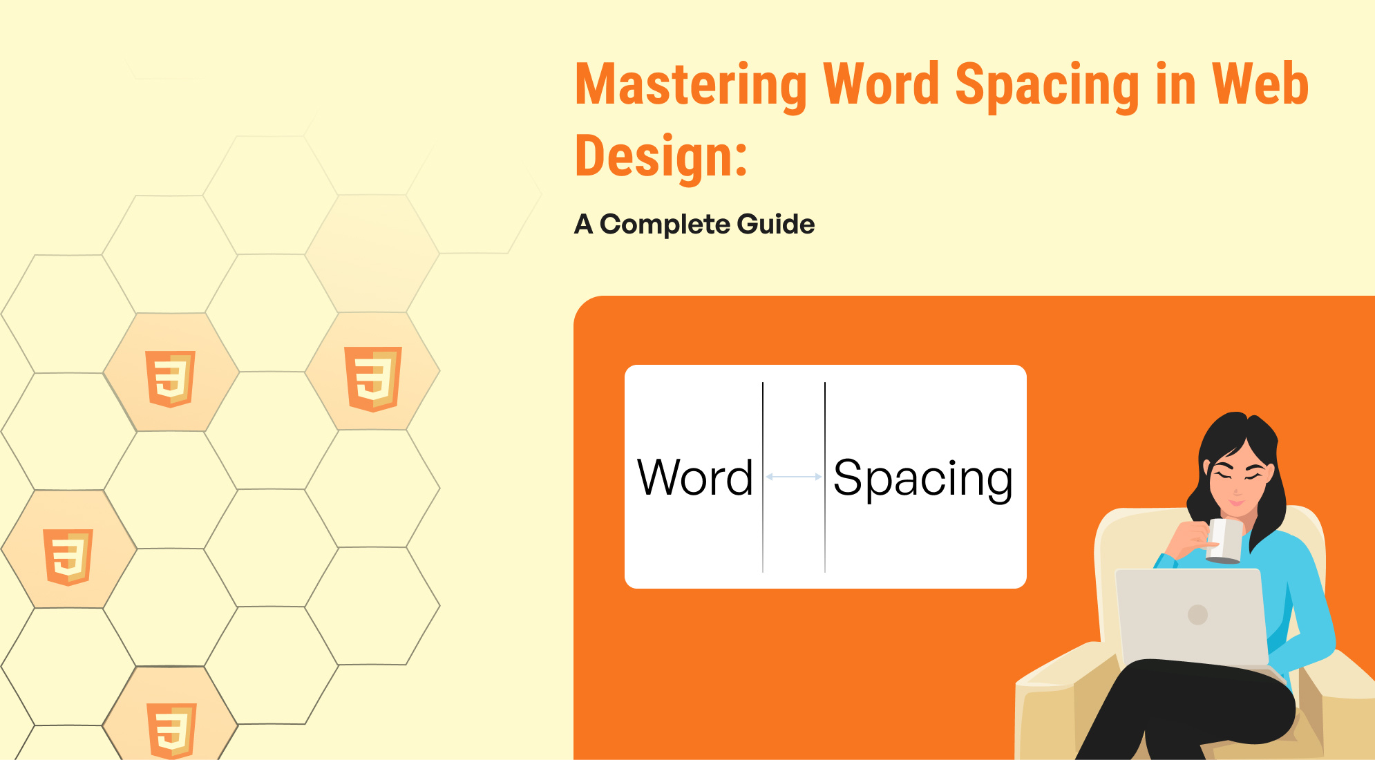 Mastering Word Spacing in Web Design: A Complete Guide Mastering Word Spacing in Web Design: A Complete Guide